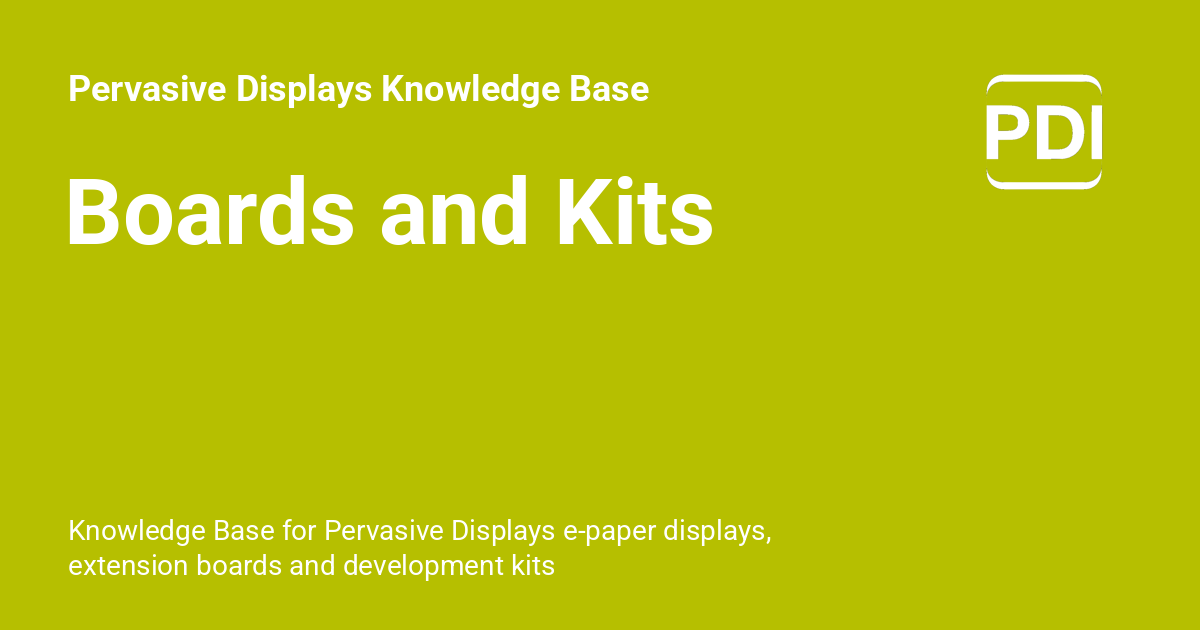 Boards and Kits - Pervasive Displays Knowledge Base
